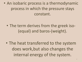 Constant pressure process | PPTX | Physics | Science