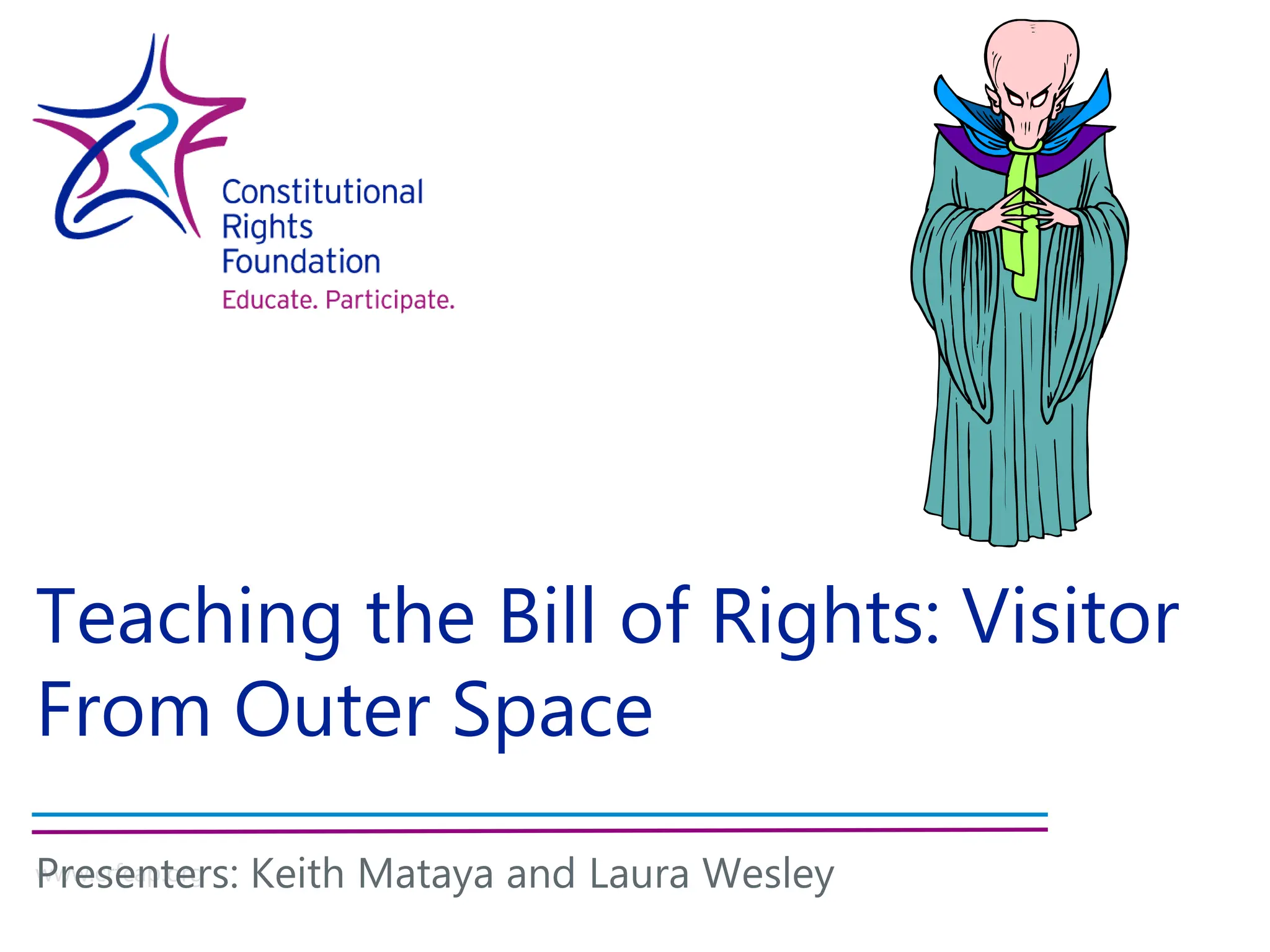 Teaching the bill of rights : visitor from outer space | PPTX