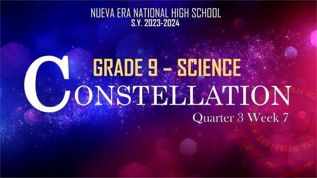 CONSTELLATION. for grade nine science subject | PPTX