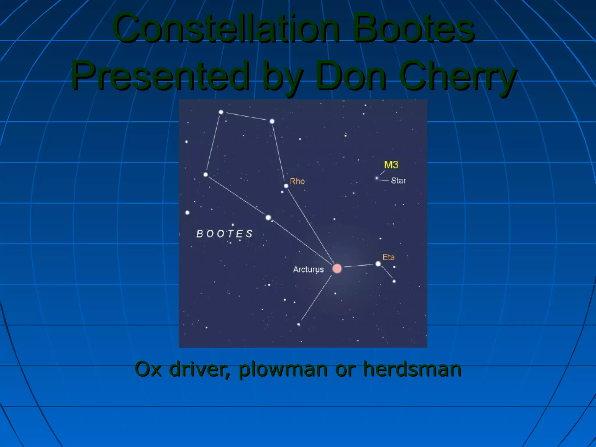 Constellation bootes | PPT