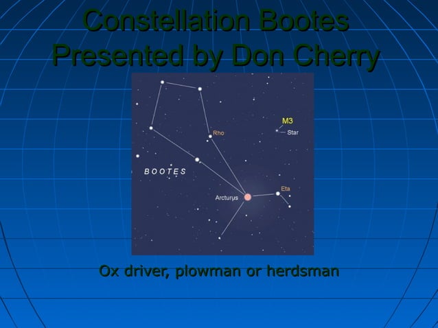 Constellation bootes | PPT