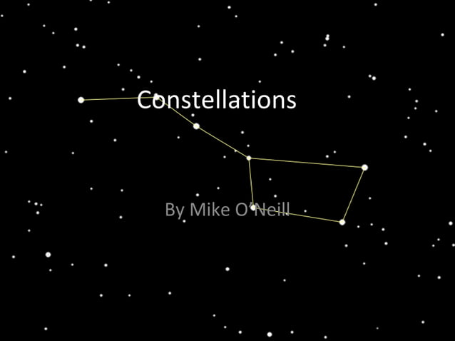 Constellations | PPT | Astrology | Religion & Spirituality