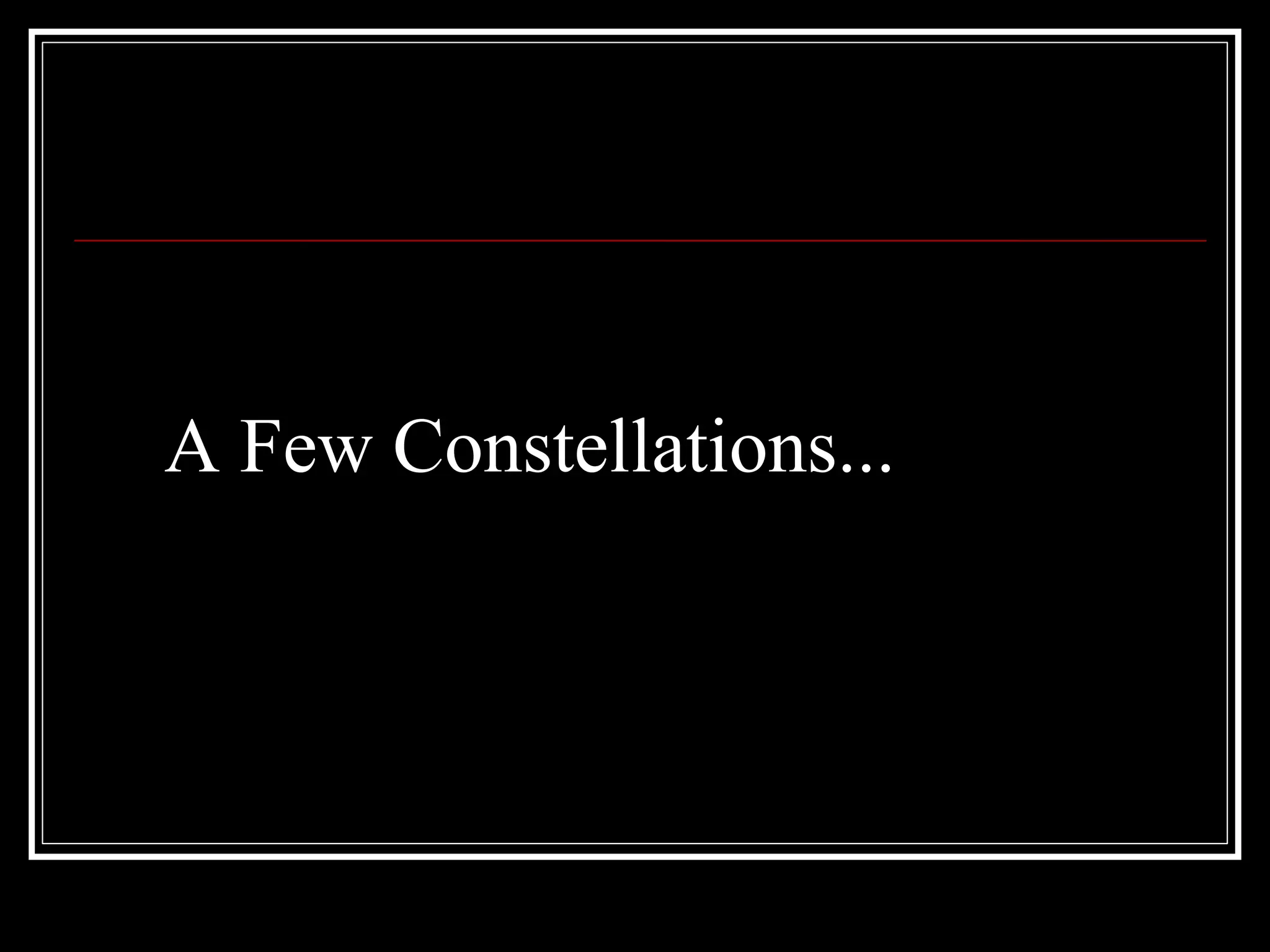 Constellations powerpoint | PPT