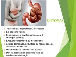 Constipação Intestinal Tratamento e Prevenção | PPTX