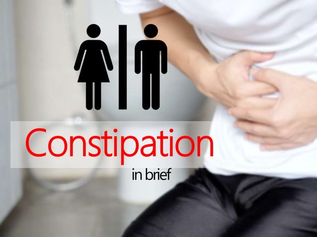 Constipation Definition and causes | PPTX | Digestive Disorders ...