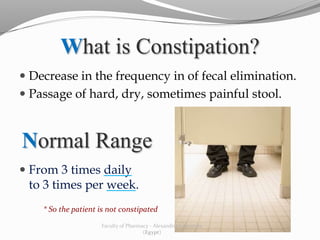 Constipation Definition and causes | PPTX