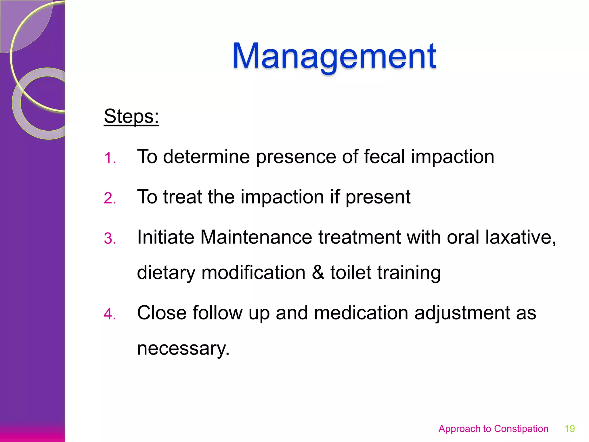 Approach to a child with Constipation | PPTX