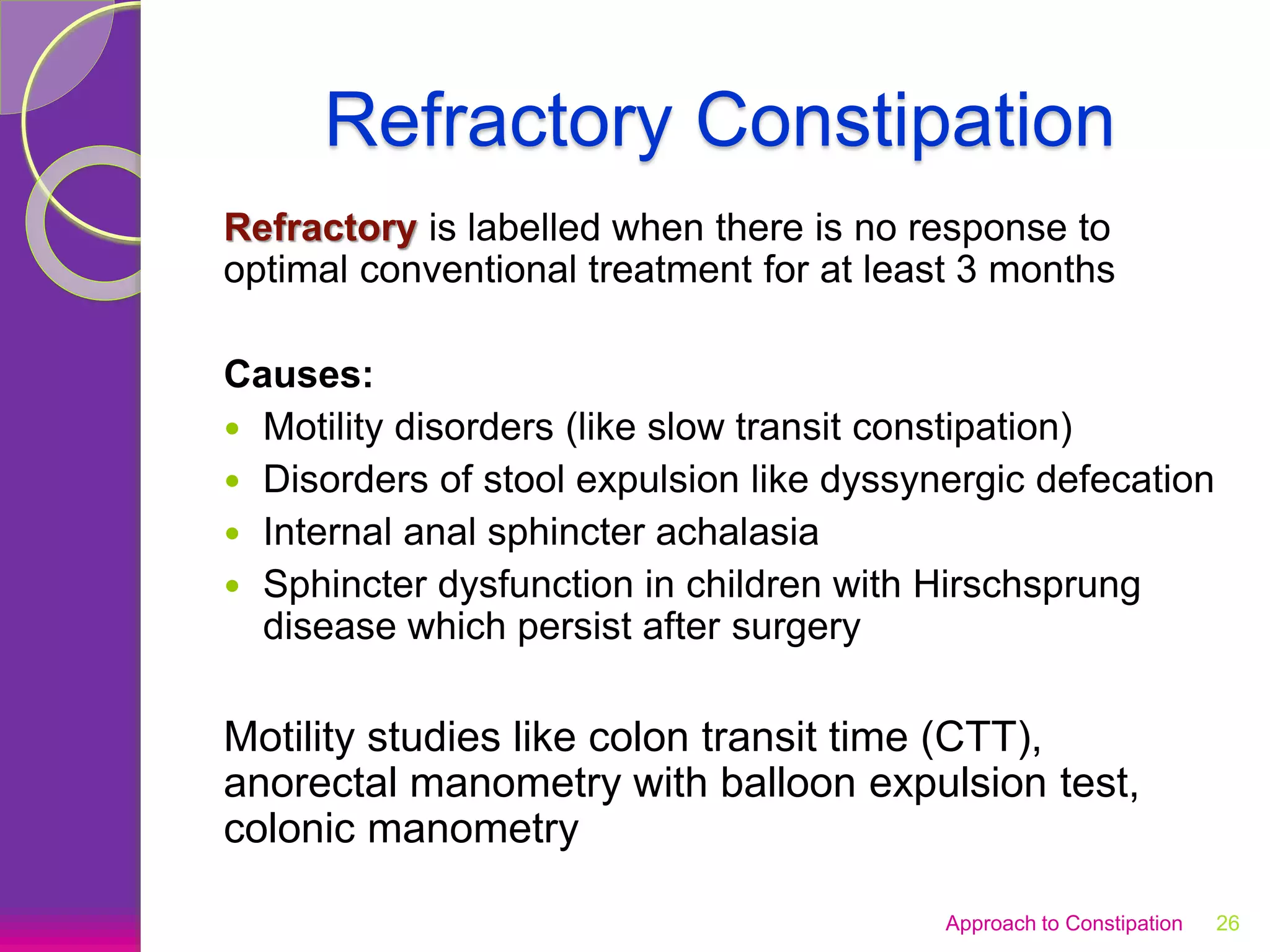 Approach to a child with Constipation | PPTX