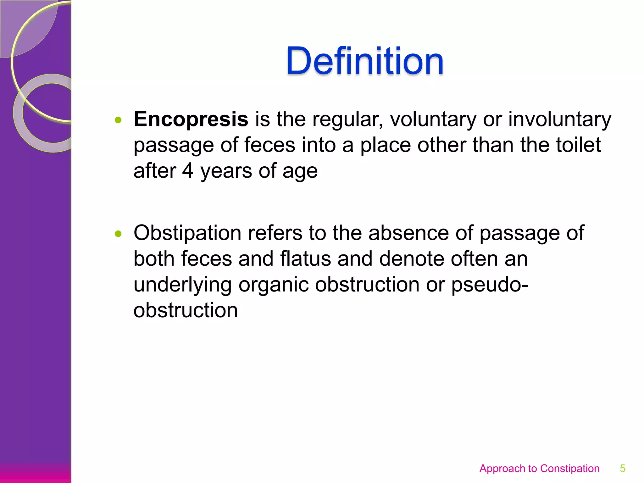 Approach to a child with Constipation | PPTX