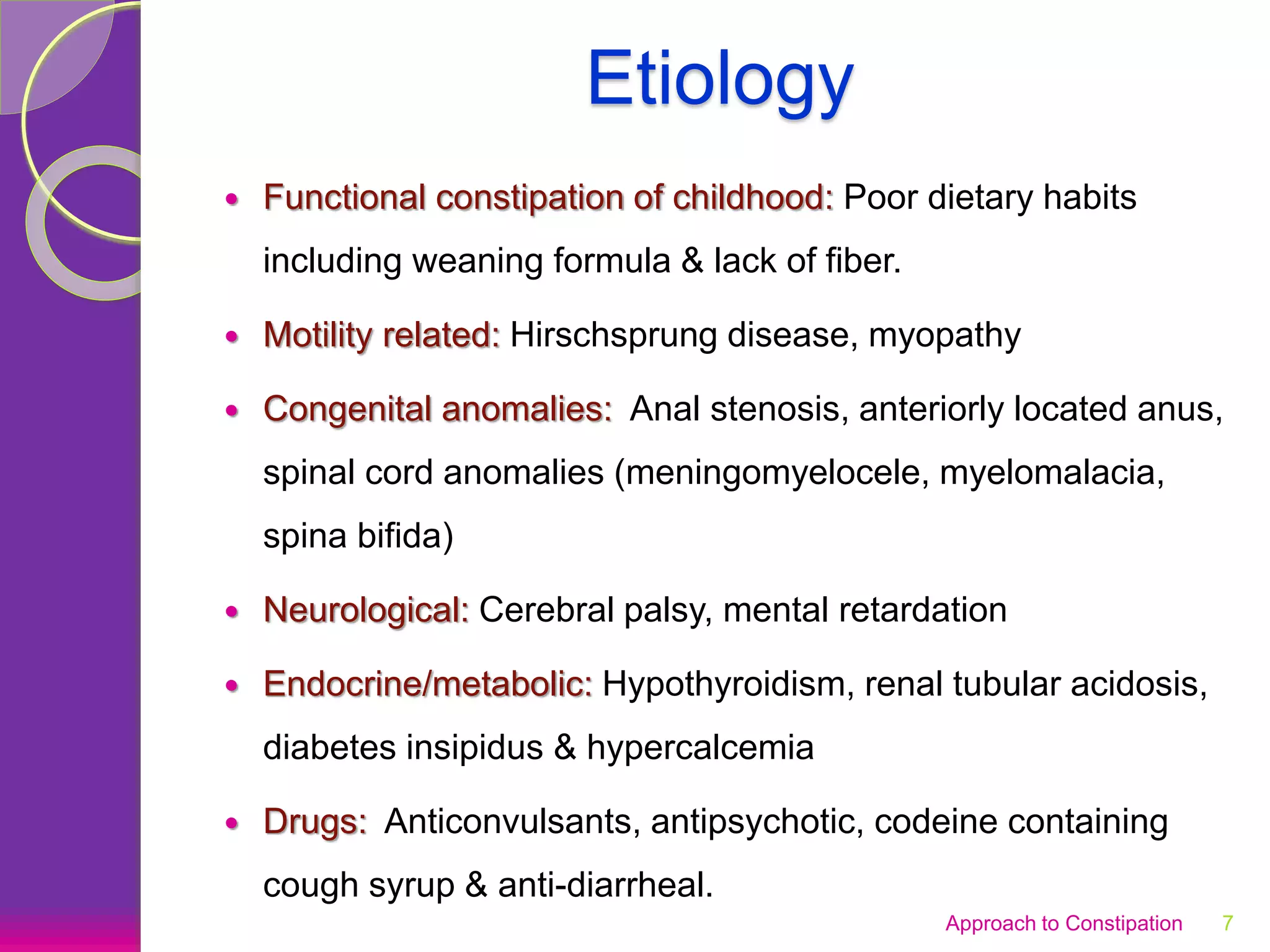 Approach to a child with Constipation | PPTX