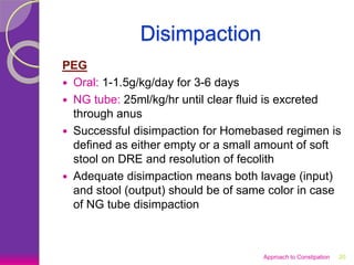 Approach to a child with Constipation | PPTX