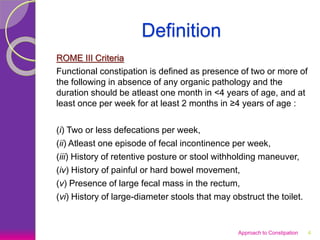 Approach to a child with Constipation | PPTX
