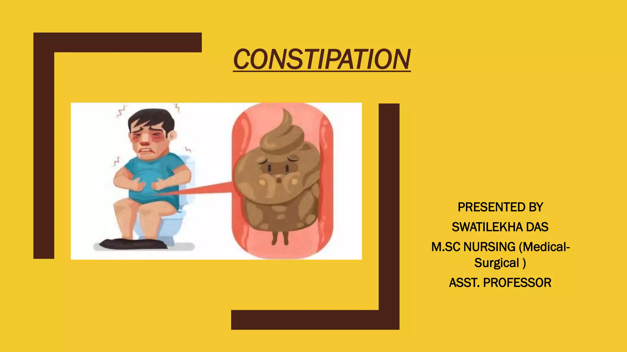 Constipation easy explanation | PDF