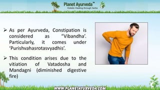 Natural ways to Relieve Constipation - Planet Ayurveda | PPTX