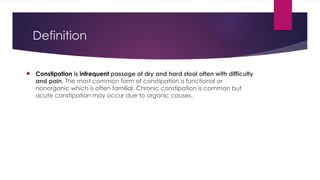 Constipation.pptx Child Health Nursing Management of Constipation | PPT