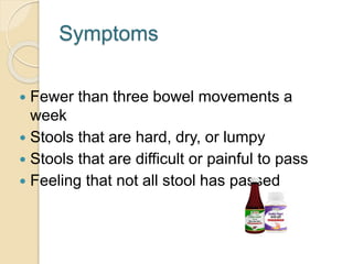 Constipation ayurvedic medicine India.pptx