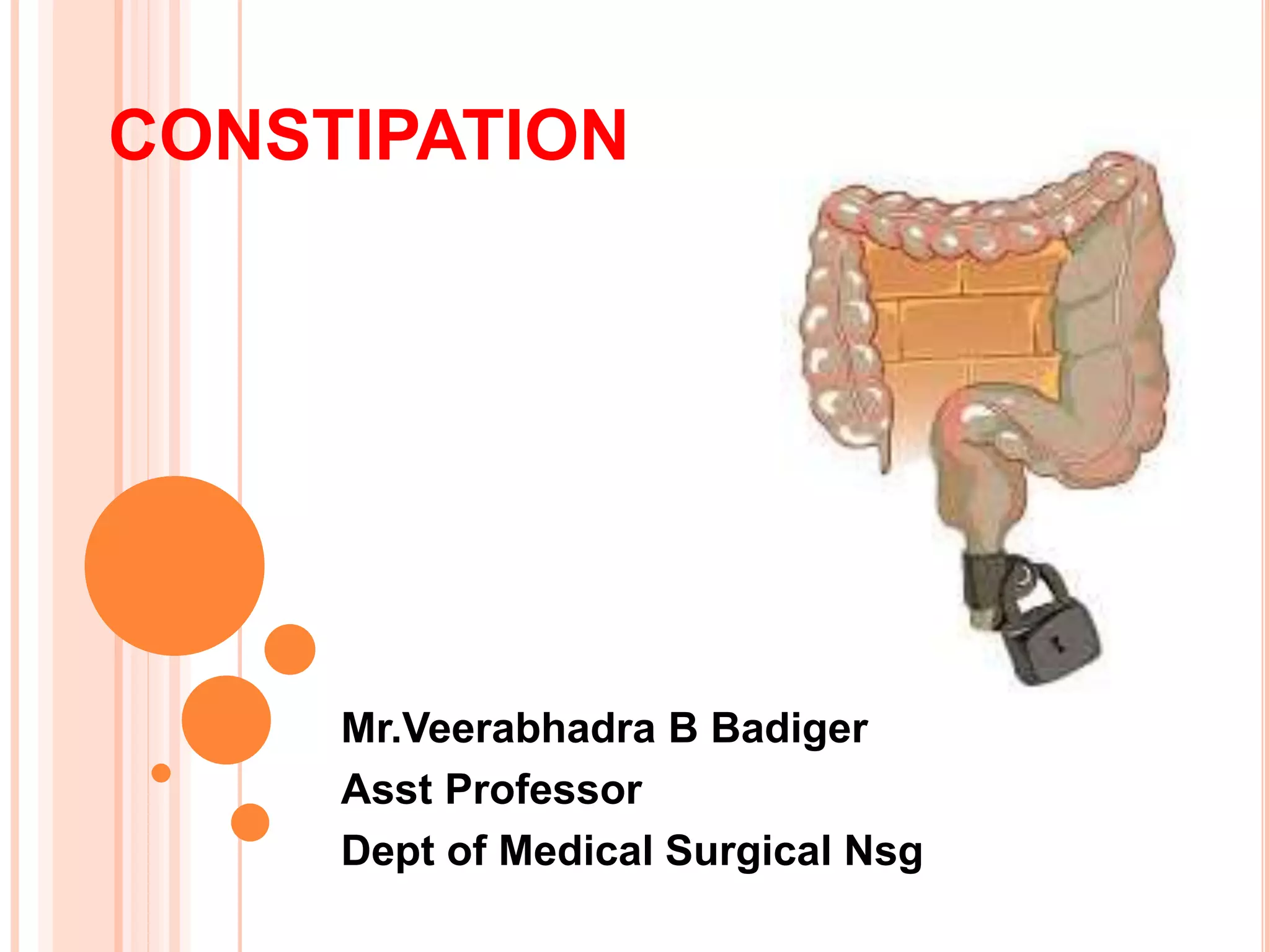 Constipation & Diarrhea nursing care | PPTX