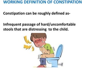 Constipation in children | PPTX