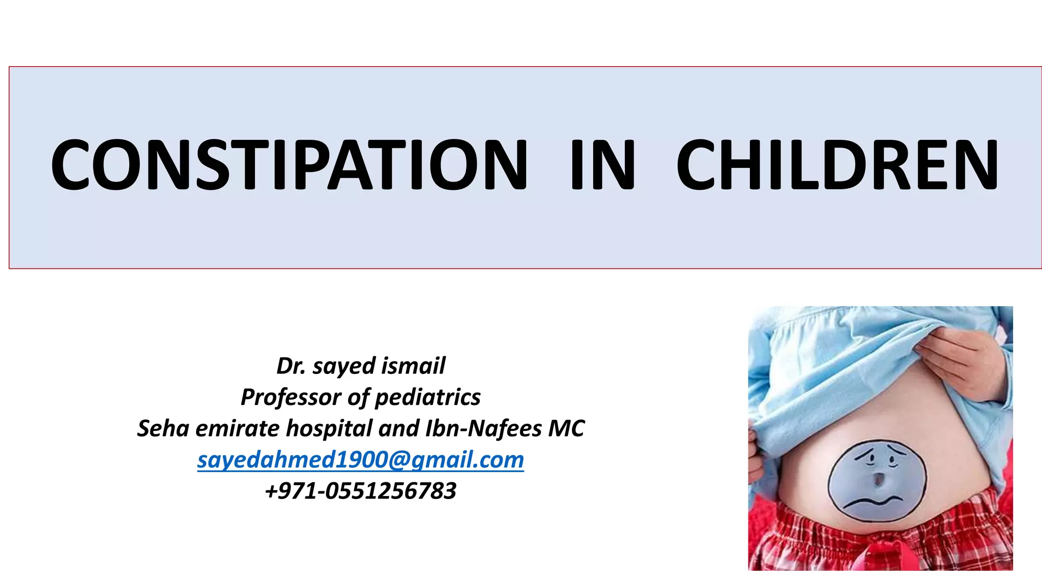 Constipation in children | PPTX