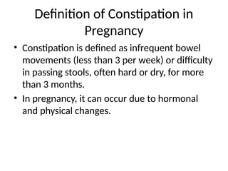 Comprehensive Guide to Constipation Management During Pregnancy | PPTX