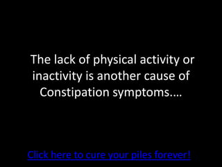 Constipation symptoms | PPTX