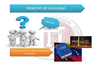 Principios de Legalidad | PPTX