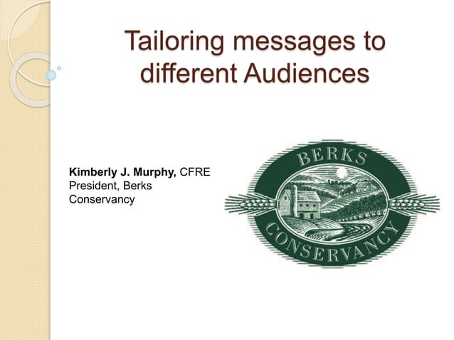 Tailoring Messages to Different Audiences | PPTX