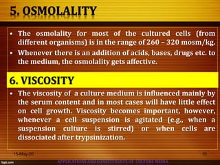 Constituent of animal tissue culture media and their specific ...