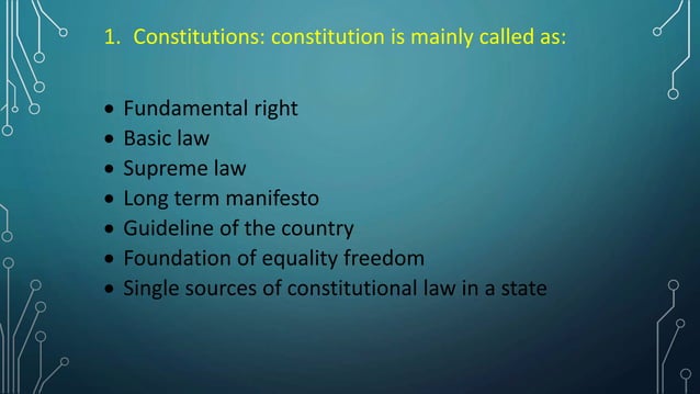 title : Constitution and its characteristics | PPT