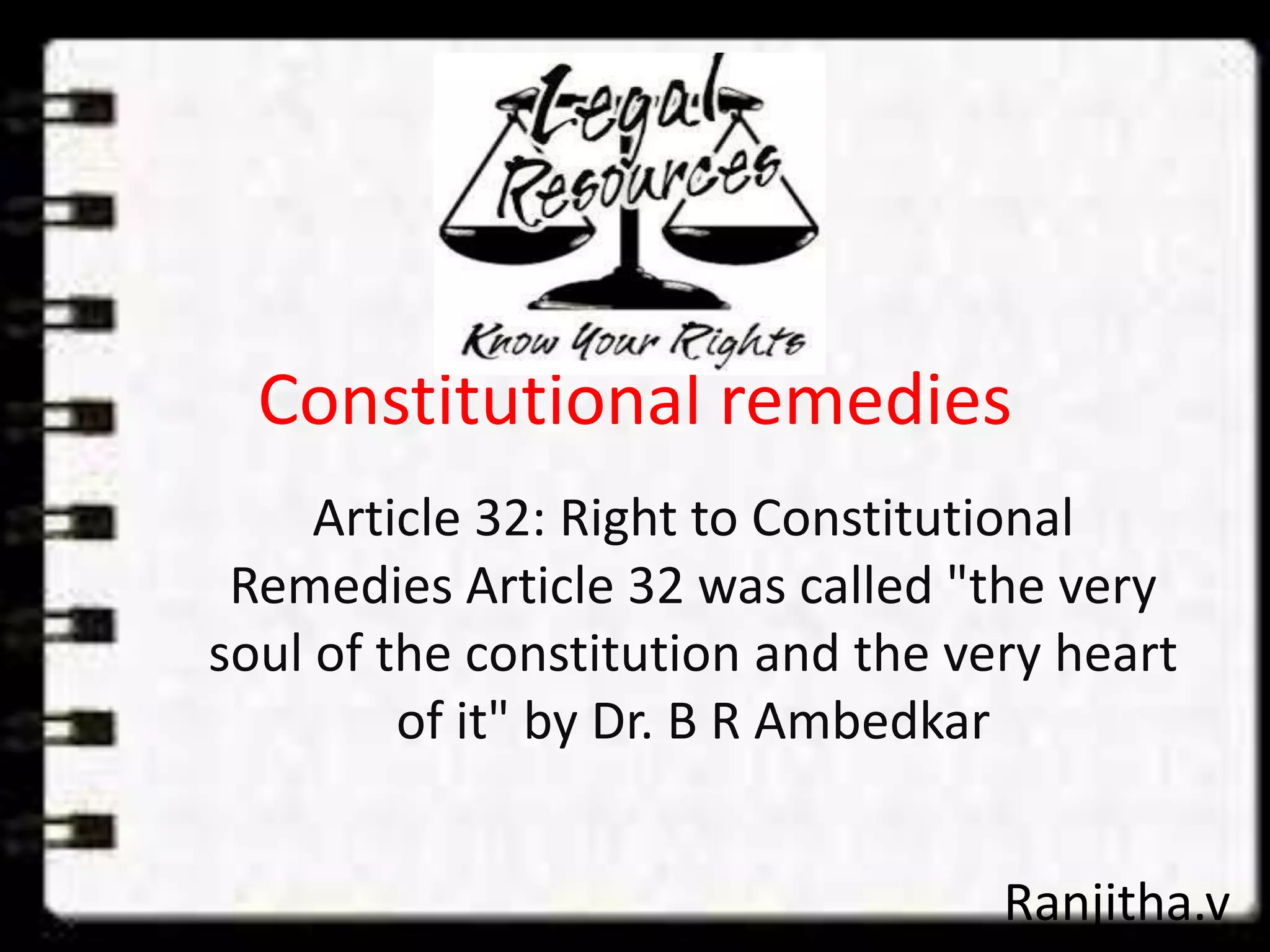 Constitutional remedies in india | PPTX
