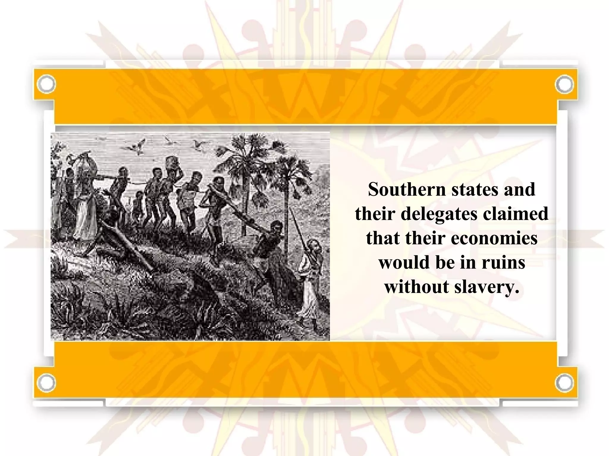 Constitutional Convention - Slavery | PPT