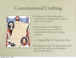 Constitutional Foundations--Institutions and Compromises | PPT