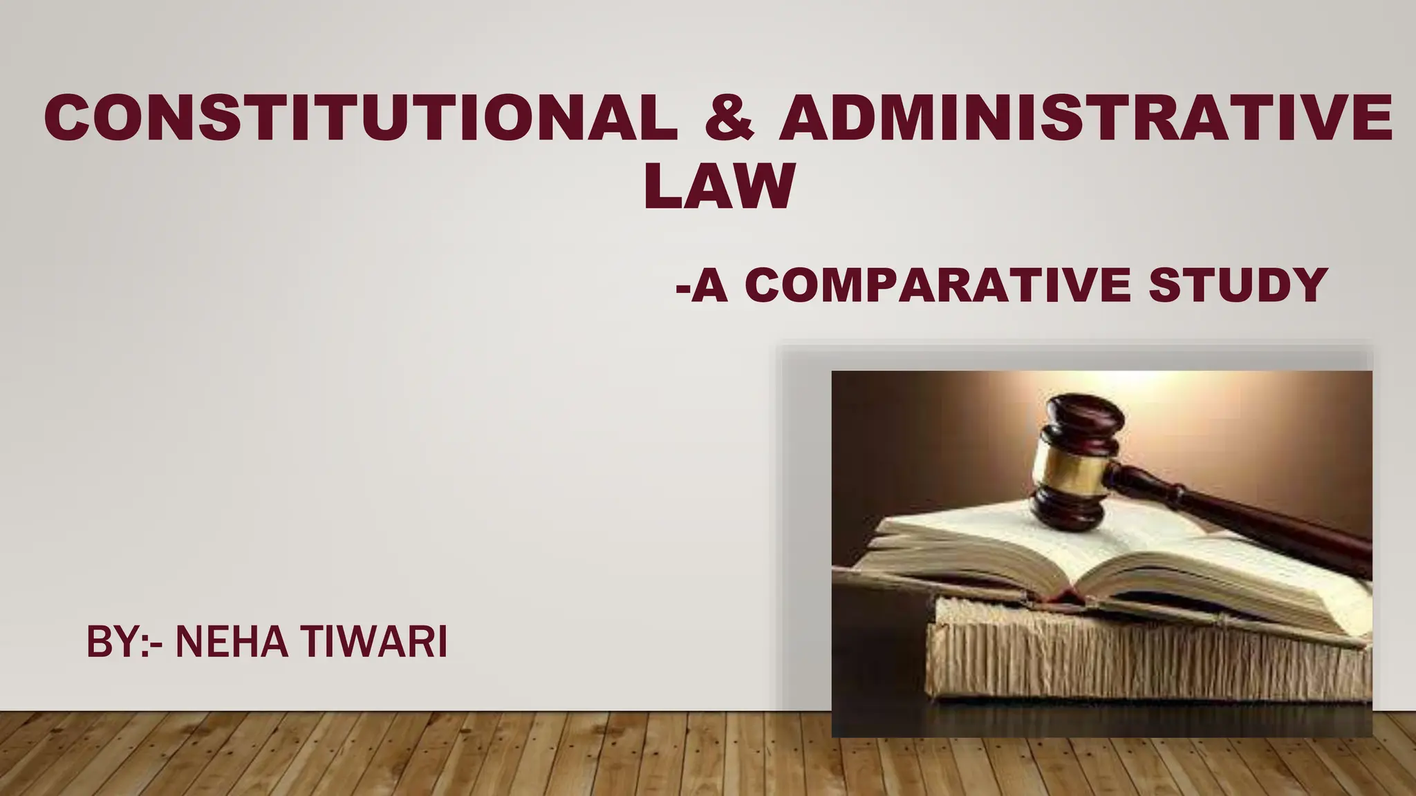 "CONSTITUTIONAL AND ADMINISTRATIVE LAWS" | PPTX