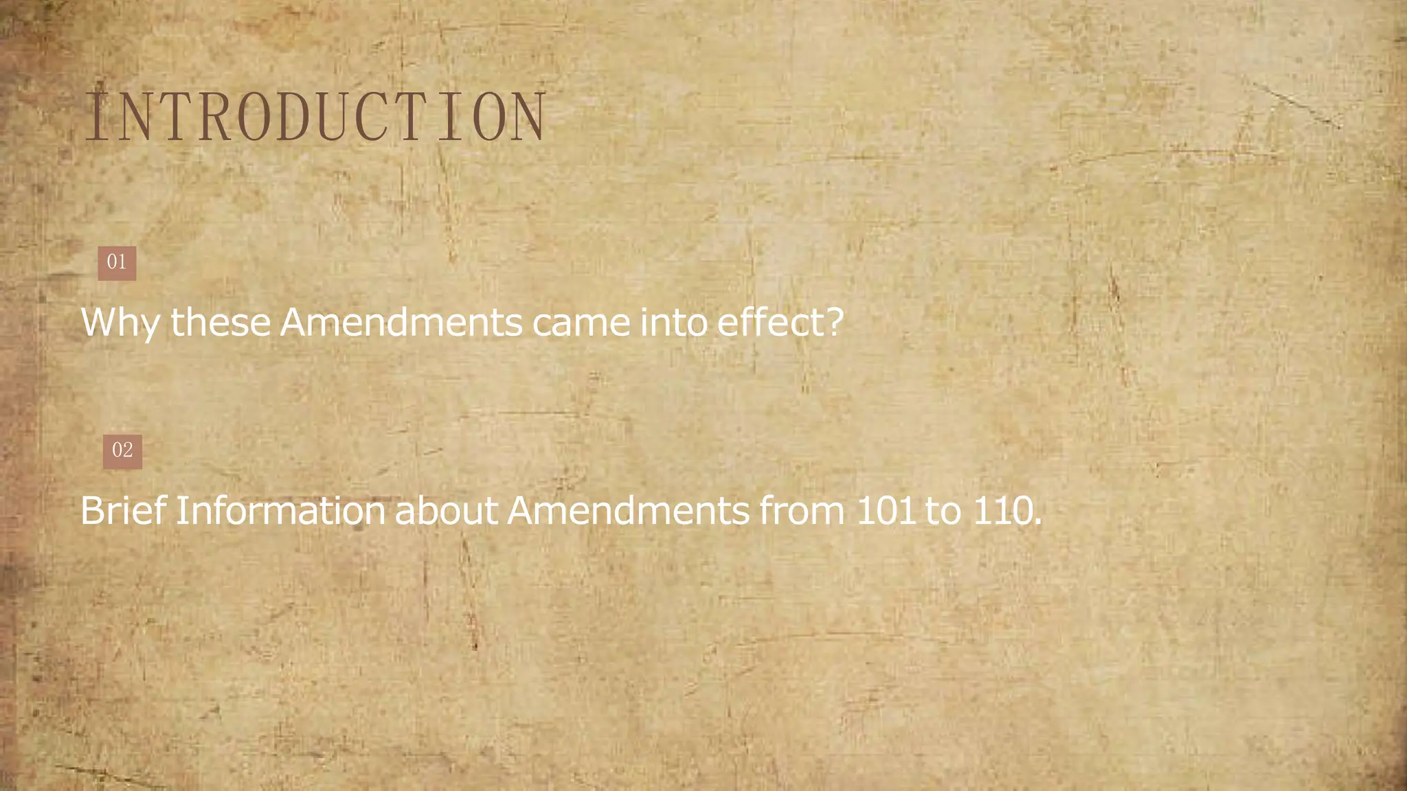Constitutional Amendments Act 101-110.pptx