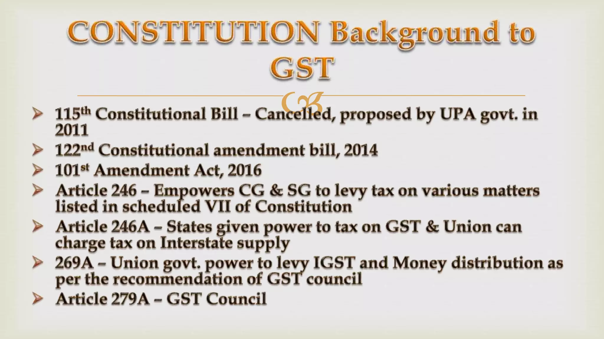 CONSTITUTION Background to GST | PPT
