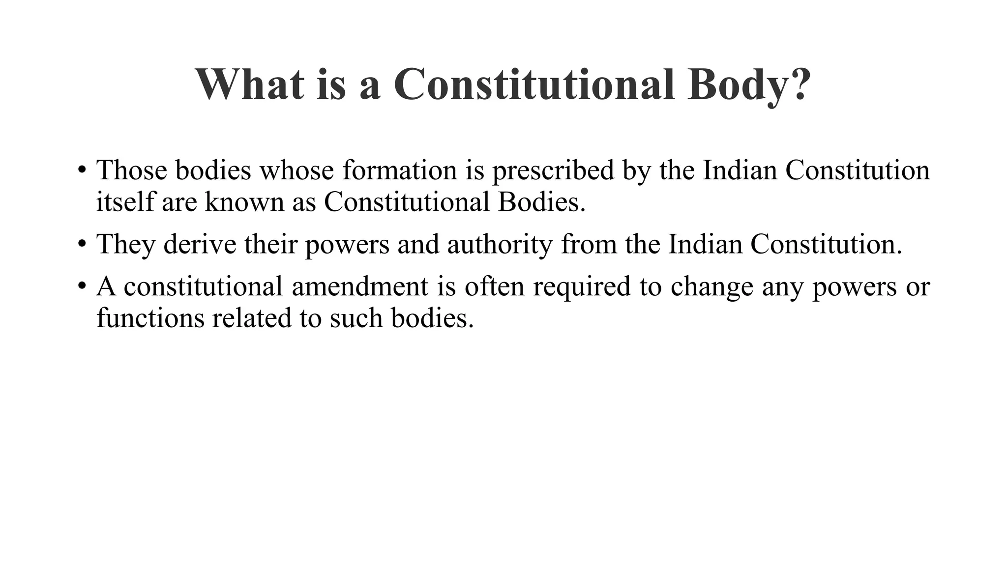 Constitutional bodies | PPTX