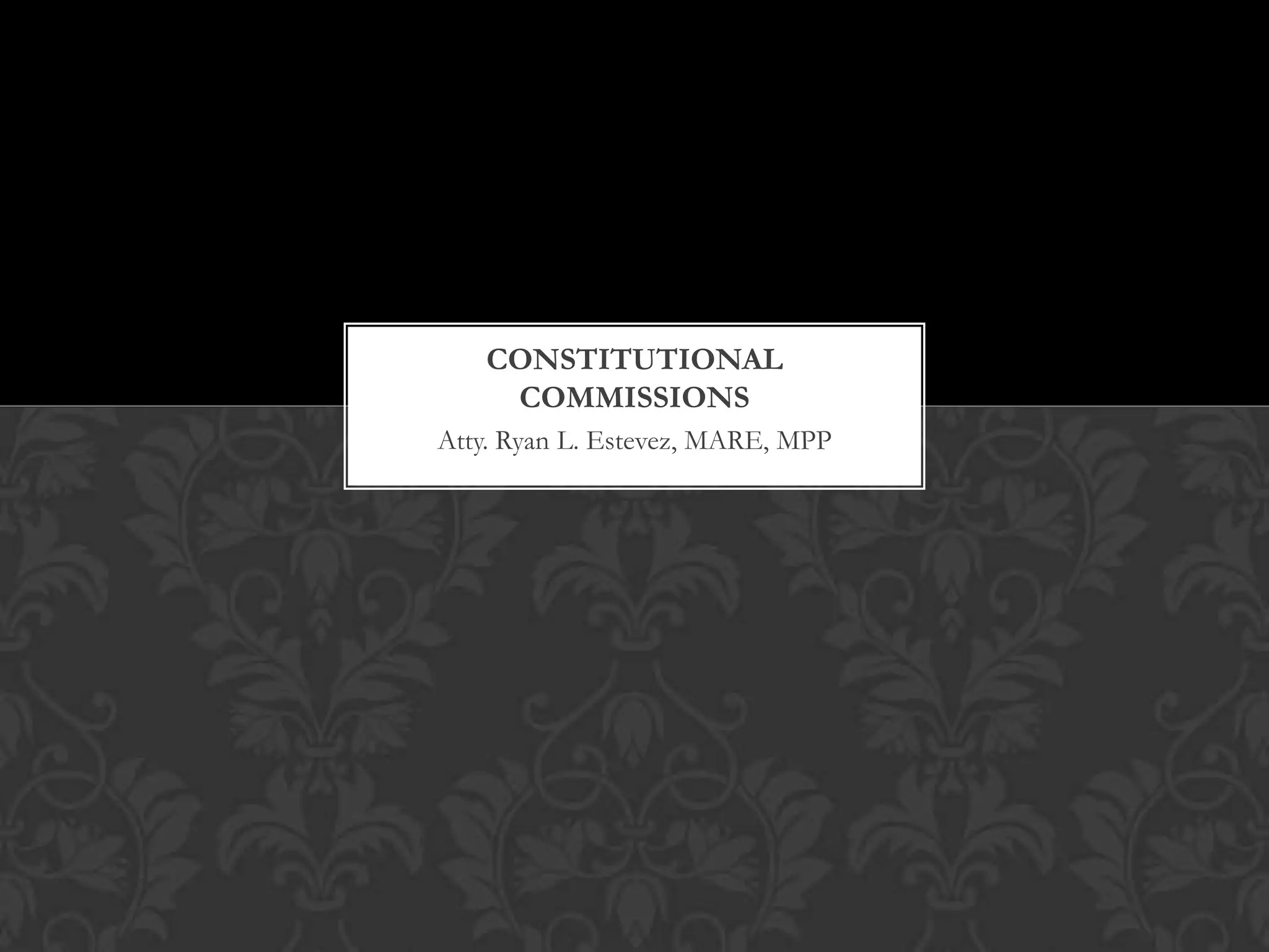 Constitutional commissions | PPTX