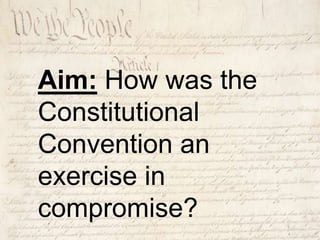 Constitutional convention ppt | PPTX