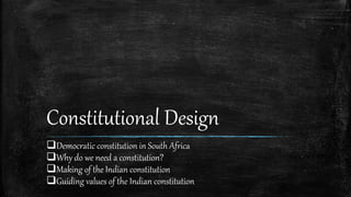 Constitutional design | PPTX