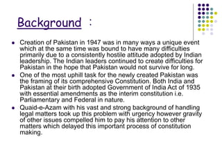 Constitutional_Development_Of_Pakistan_s.ppt