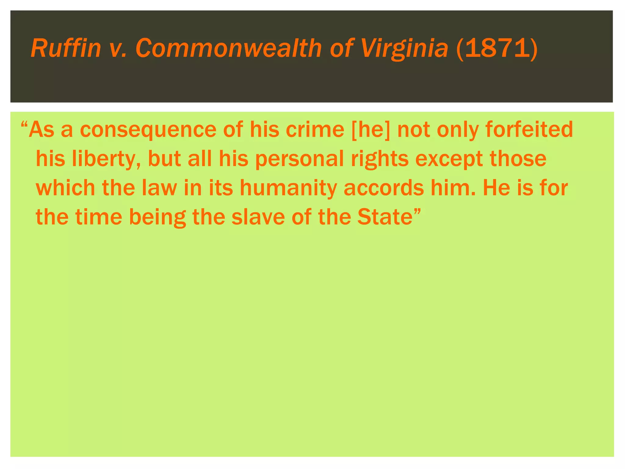 Constitutional law of corrections brief overview of prisoner's rights | PPT