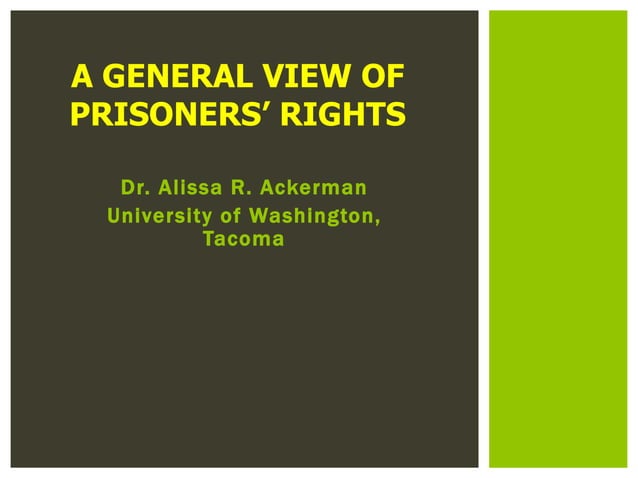 Constitutional law of corrections brief overview of prisoner's rights ...
