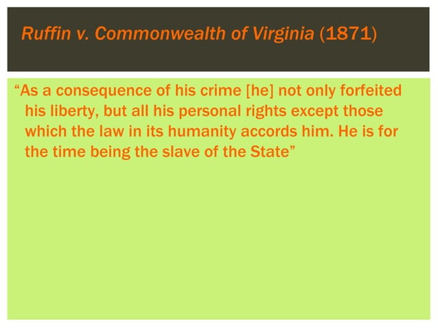 Constitutional law of corrections brief overview of prisoner's rights ...