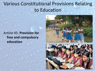 CONSTITUTIONAL PROVISION RELATING TO EDUCATION | PPT