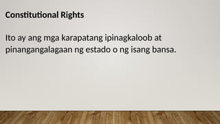 CONSTITUTIONAL RIGHTS of the Filipino.pptx