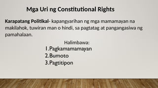 CONSTITUTIONAL RIGHTS of the Filipino.pptx