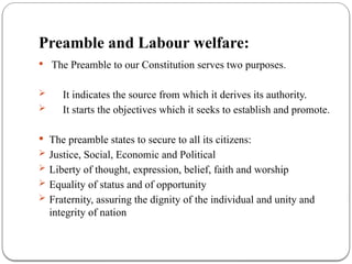 Constitution and labour welfare PPT FINAL.pptx