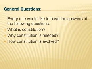 Constitution, needs and evolution. ppt | PPT