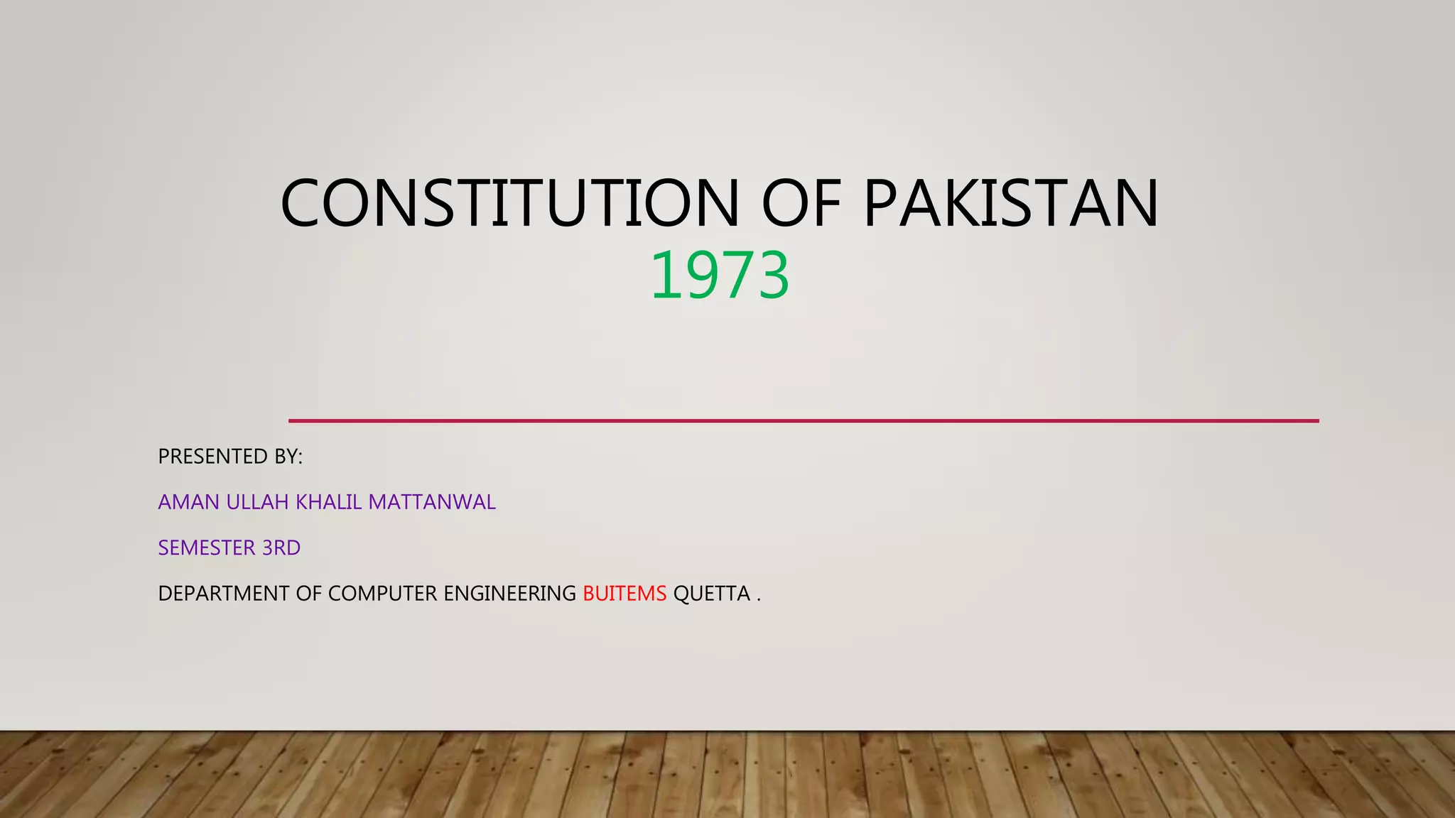 Constitution of pakistan presentation | PPTX