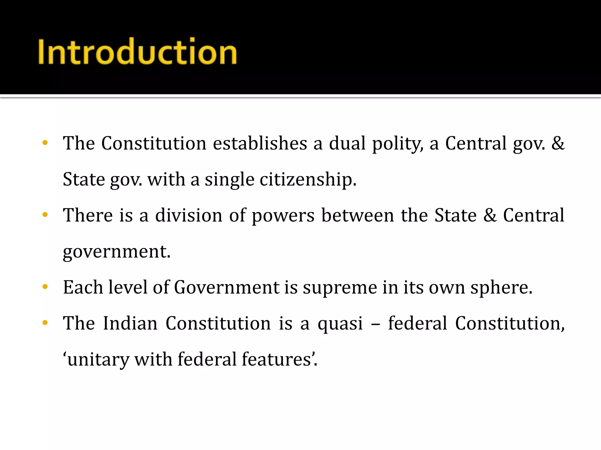 Indian Constitution Unitary & Federal | PPTX